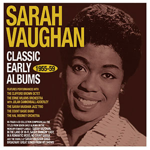 Sarah Vaughan: Classic Early Albums 1955-59 - Jazzwise